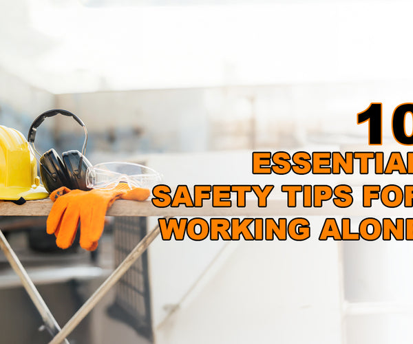 How to Stay Safe When Working Alone: 10 Essential Safety Tips for Solo ...